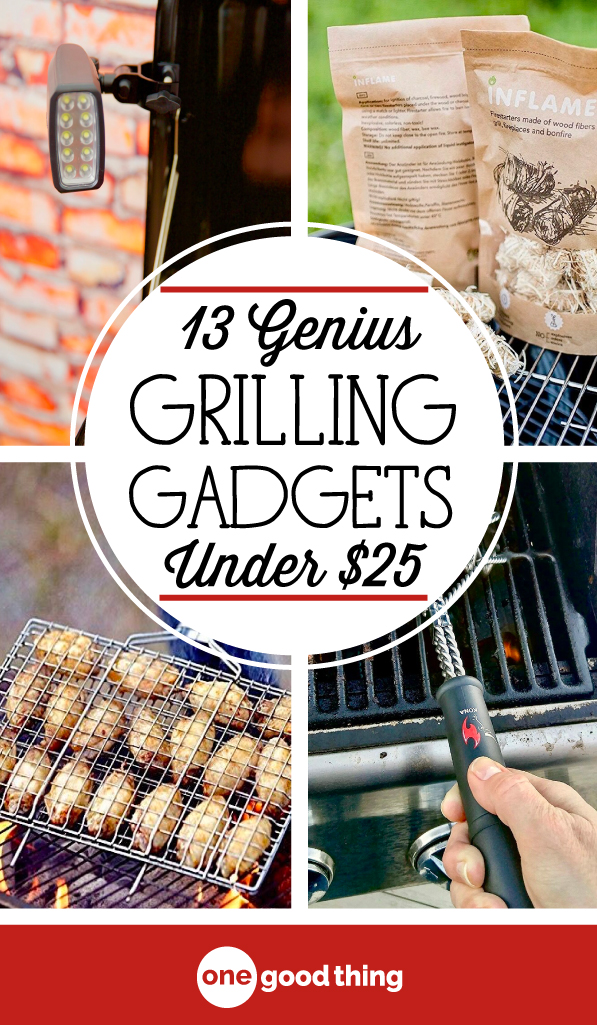 13 Gadgets Under $25 That Will Make Summer Grilling So Easy