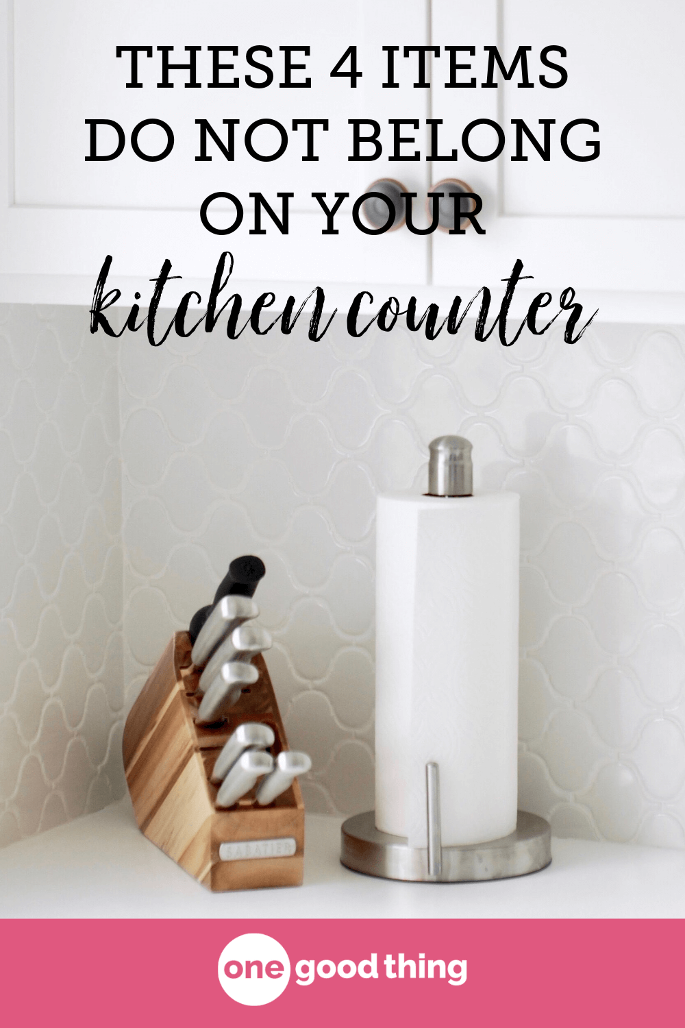 This Is What You Need To Know To Avoid Kitchen Counter Clutter