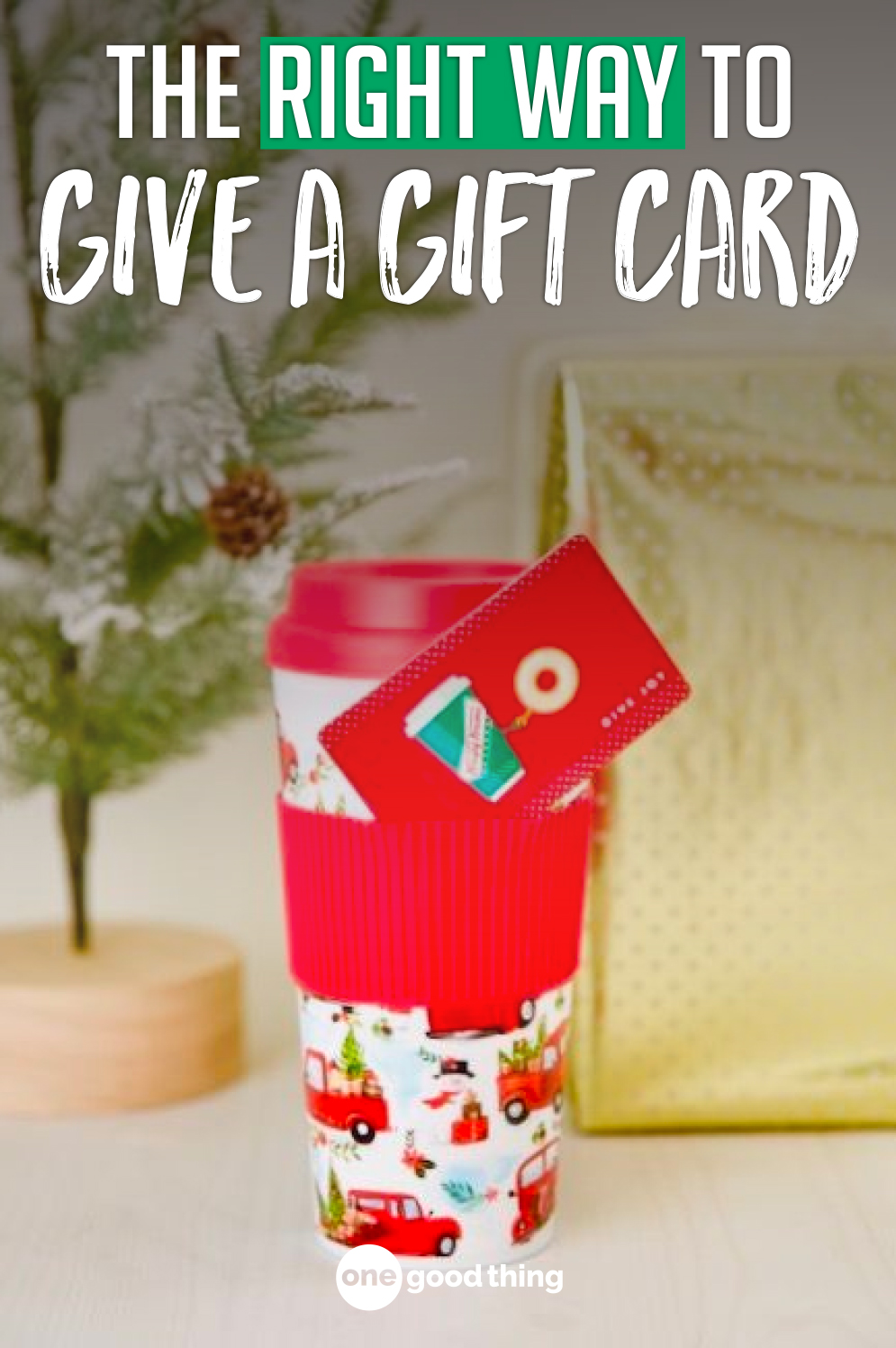 7 Creative Ways To Give A Gift Card