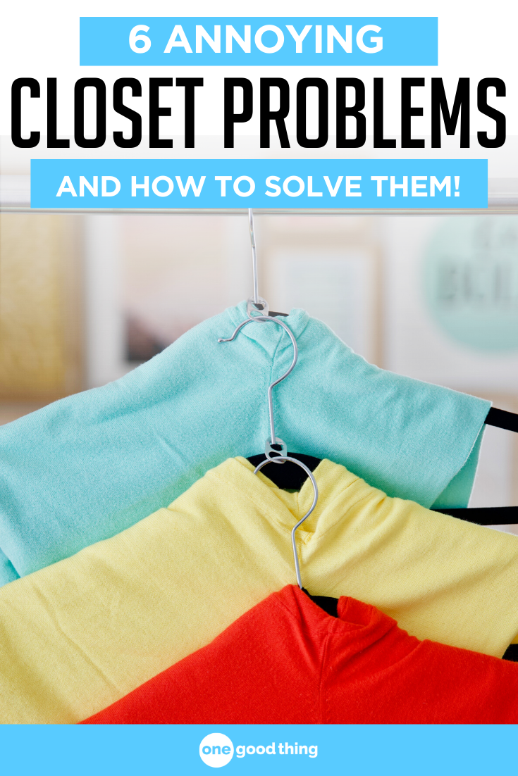 6 Annoying Closet Problems & How To Solve Them
