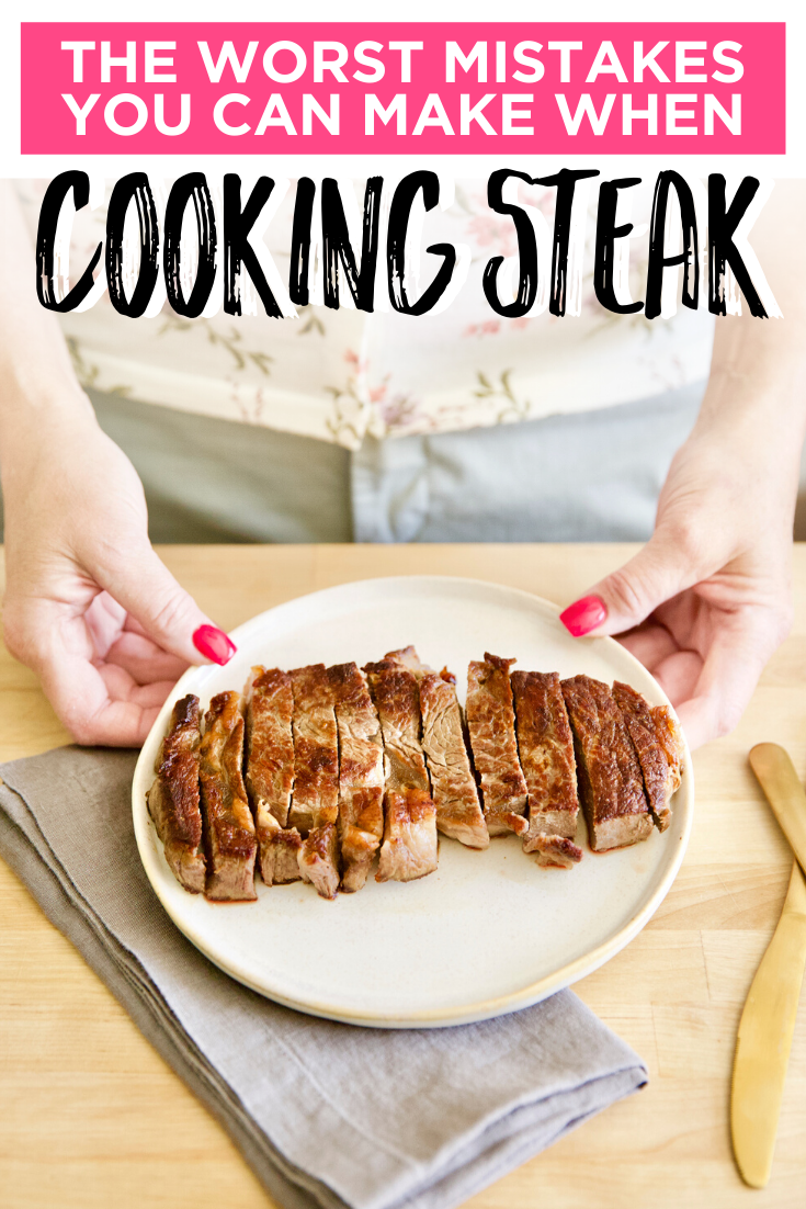 11 Things That Will Ruin Your Steaks (& How To Avoid Them)