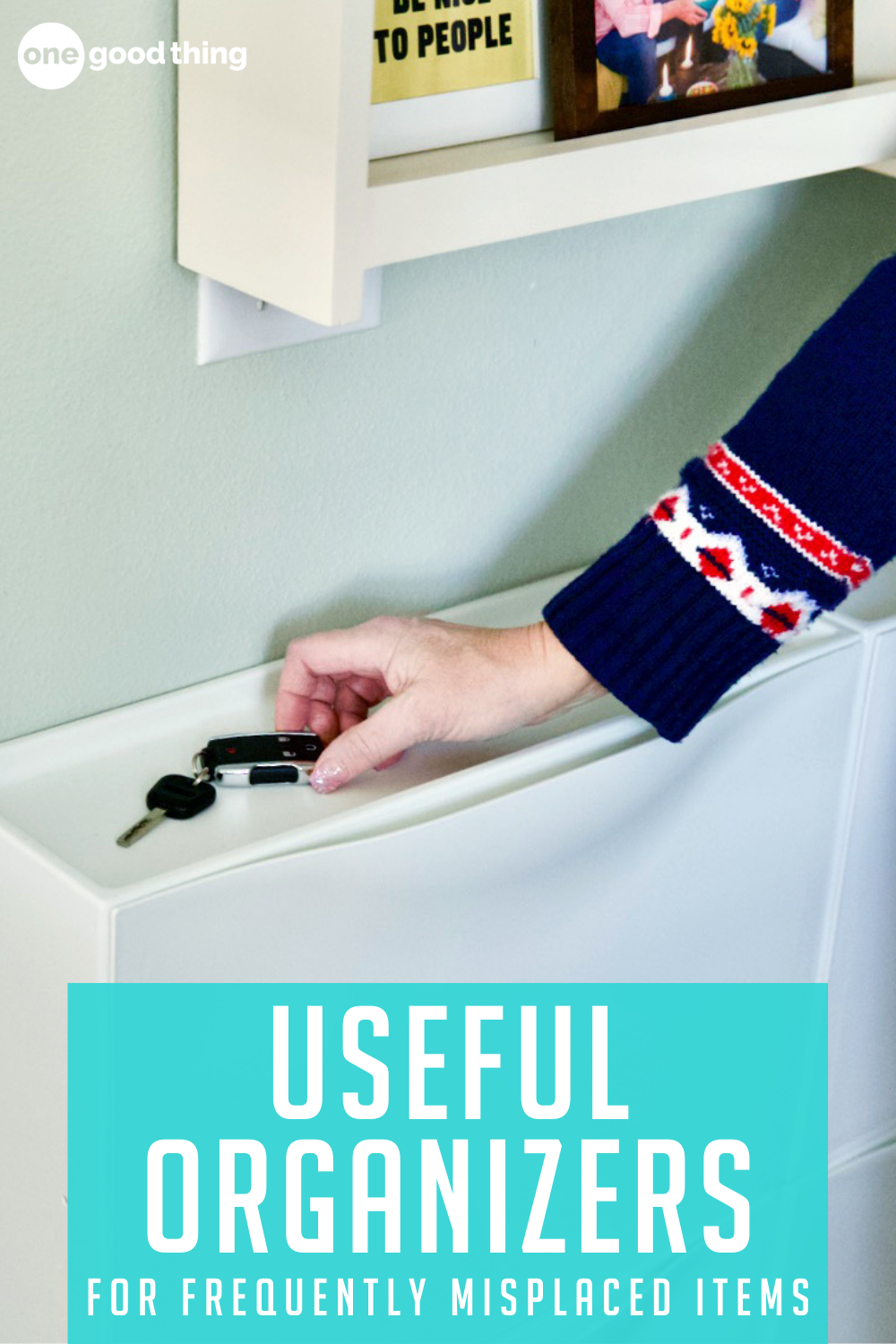 A Simple Storage Solution For Frequently Misplaced Items