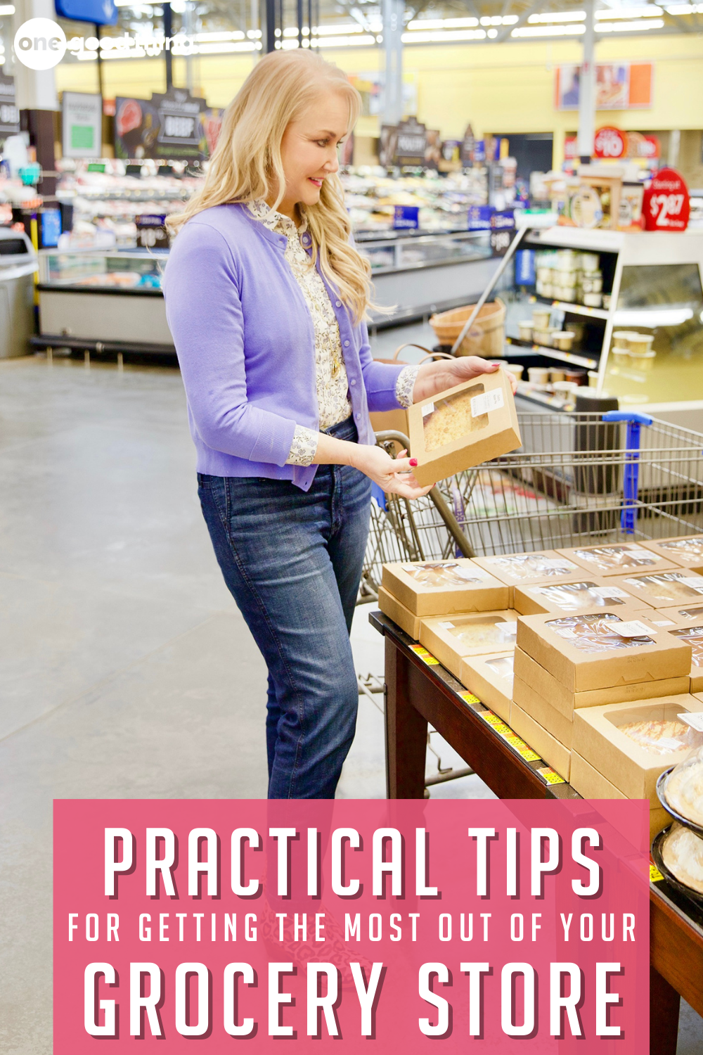 9 Tips For Getting The Most Out Of Your Grocery Store