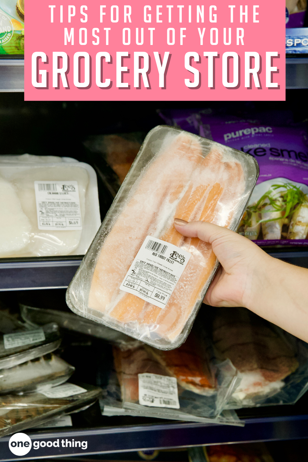 9 Tips For Getting The Most Out Of Your Grocery Store