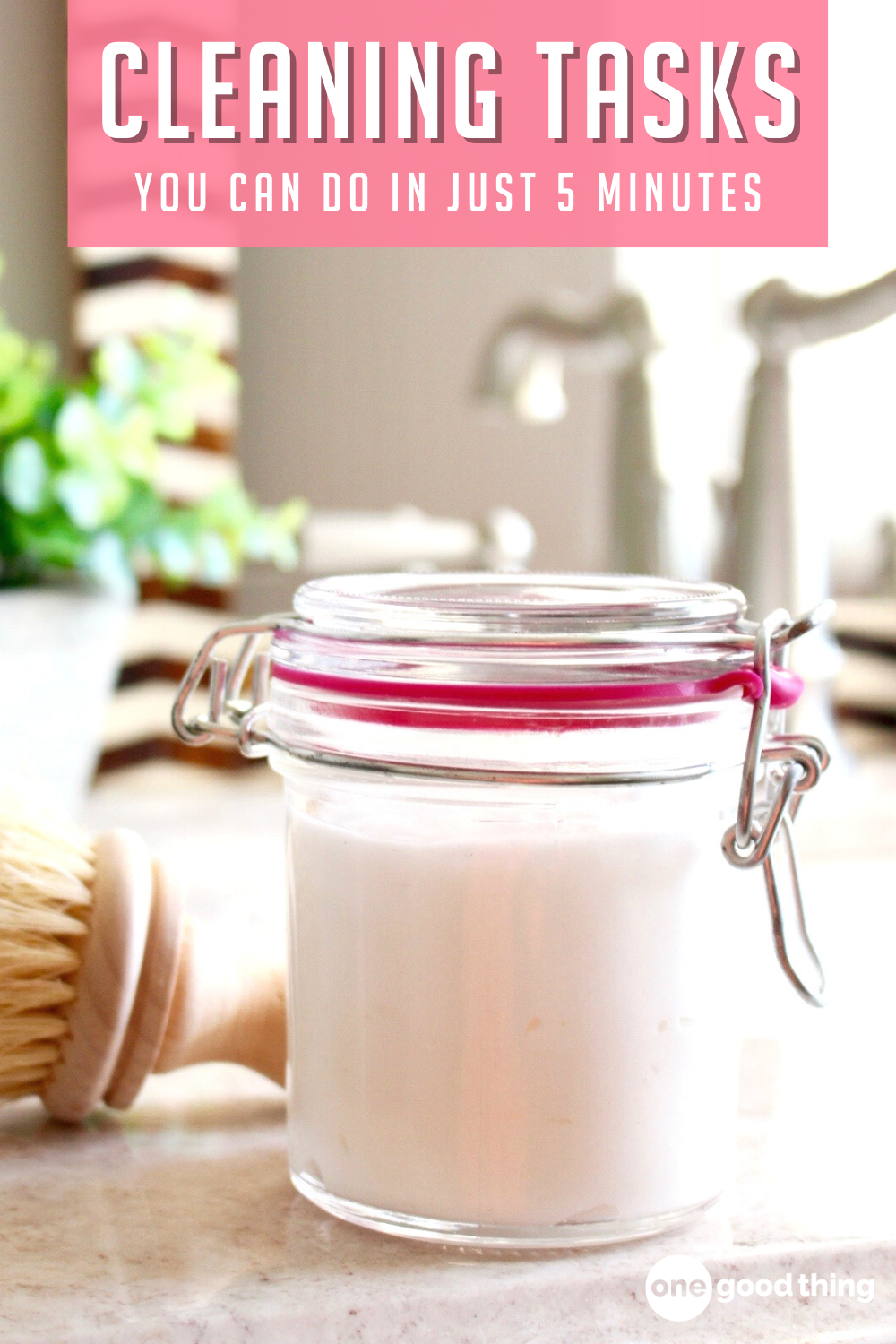 9 Cleaning Tasks You Can Do In Just 5 Minutes