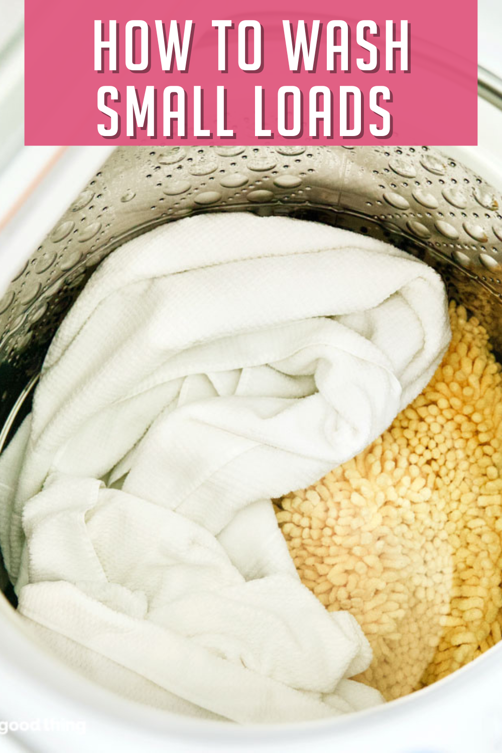 How To Wash Small Loads With No Problems