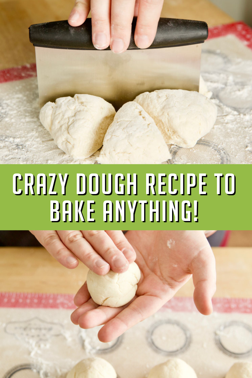 Crazy Dough Recipe: A Universal Dough With Countless Uses!