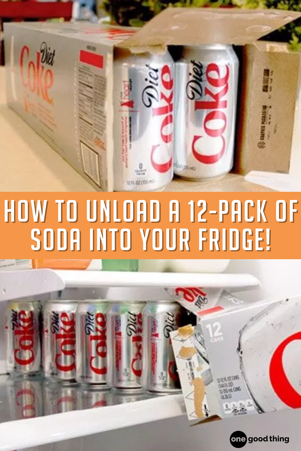 12 Pack Hack: How To Empty Soda Into The Fridge Fast