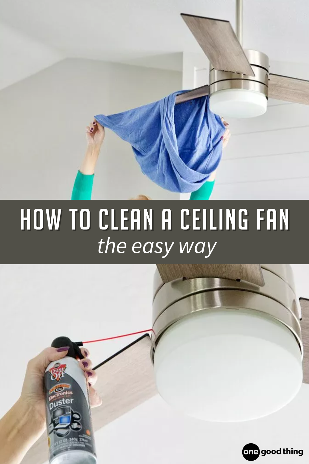 The Best Way To Clean A Ceiling Fan