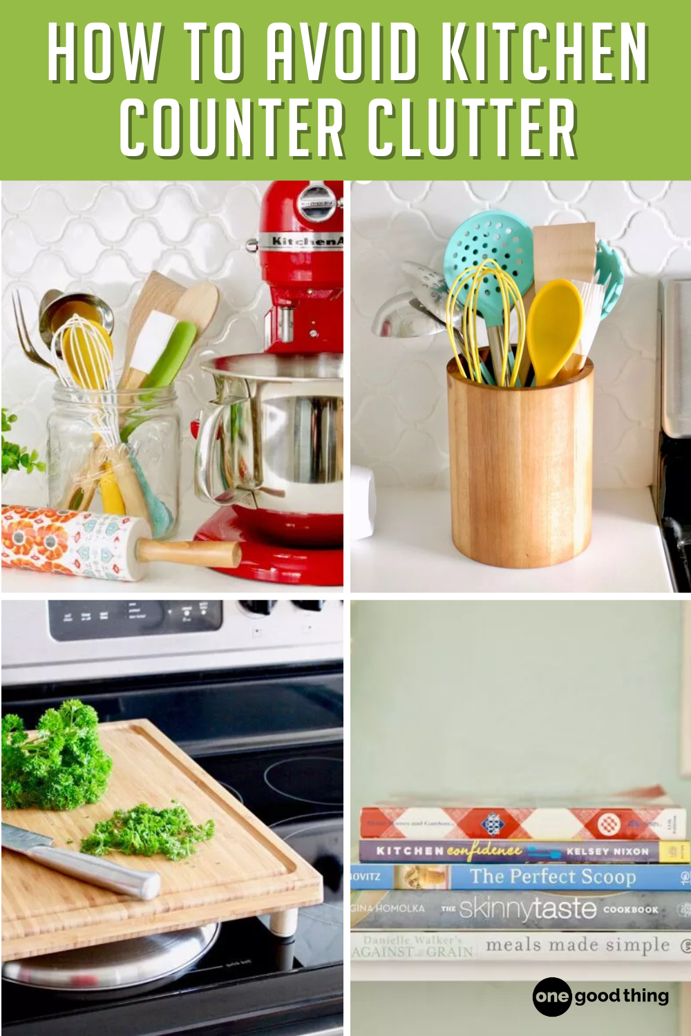 This Is What You Need To Know To Avoid Kitchen Counter Clutter