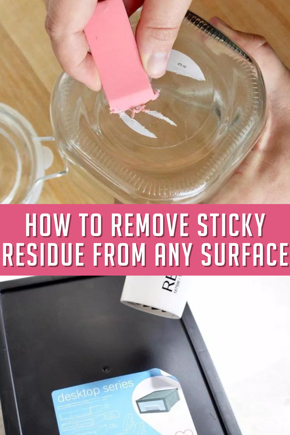 How To Remove Stickers And Sticky Labels: 11 Easy Methods