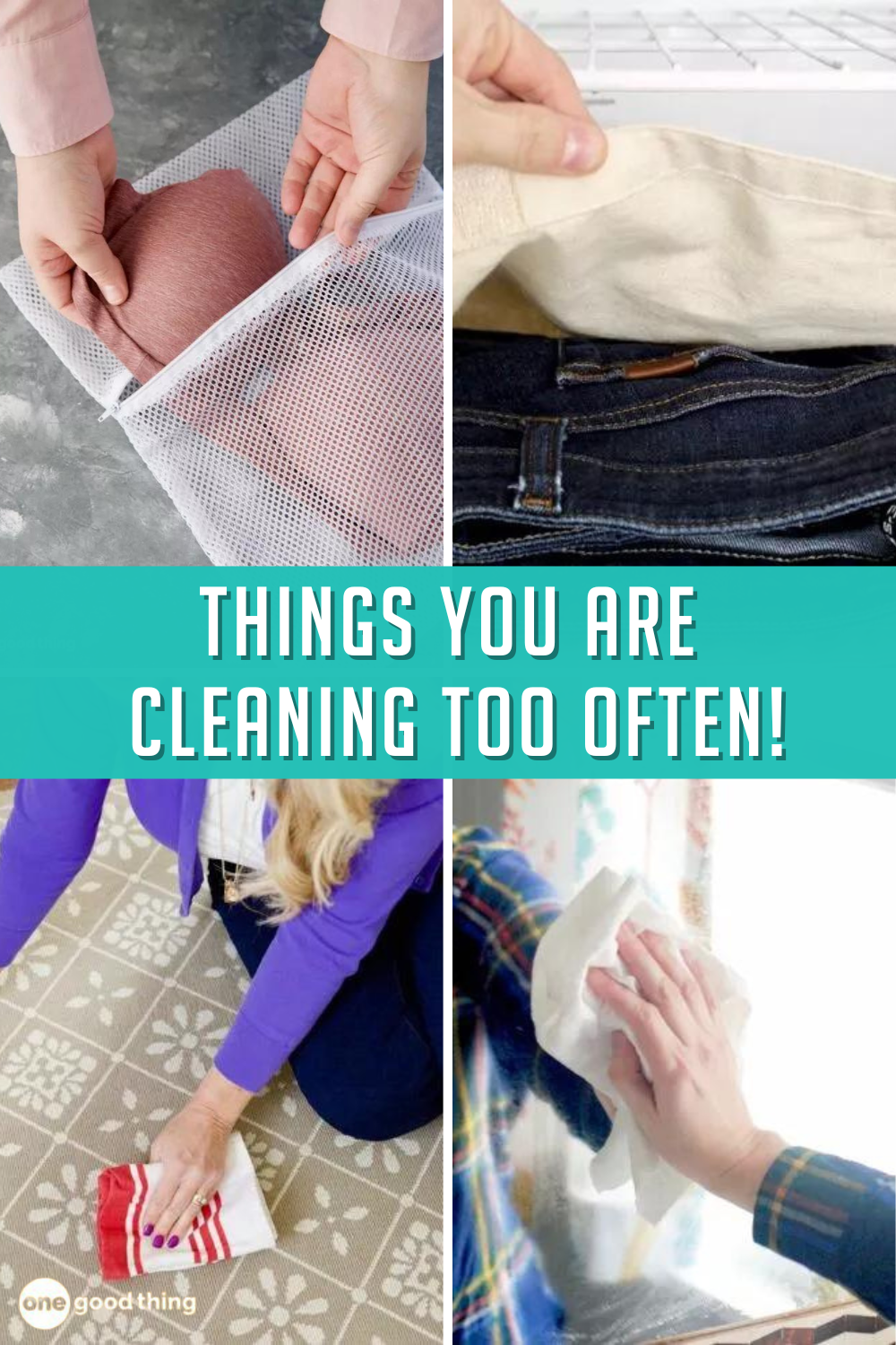 7 Things You Clean Too Often And Why It's A Mistake