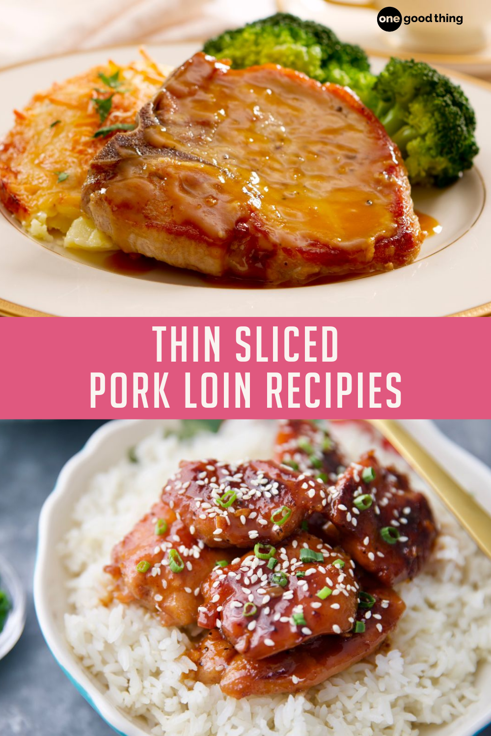 10 Easy Thin Sliced Pork Loin Recipes