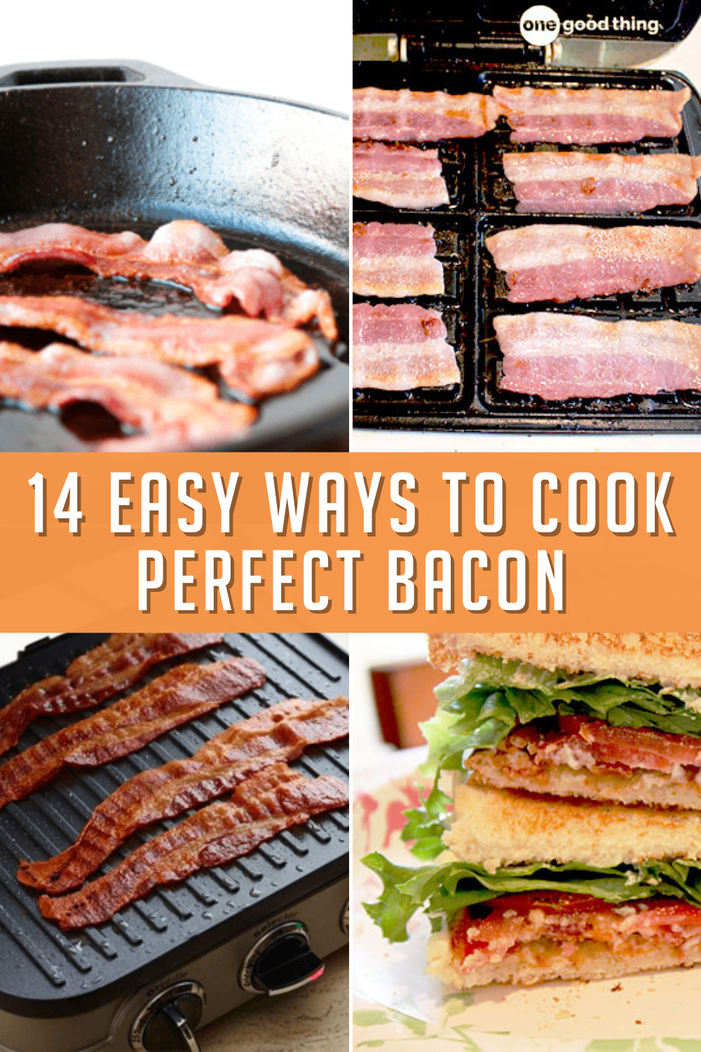 14 Surprising & Easy Ways to Cook Perfect Bacon!