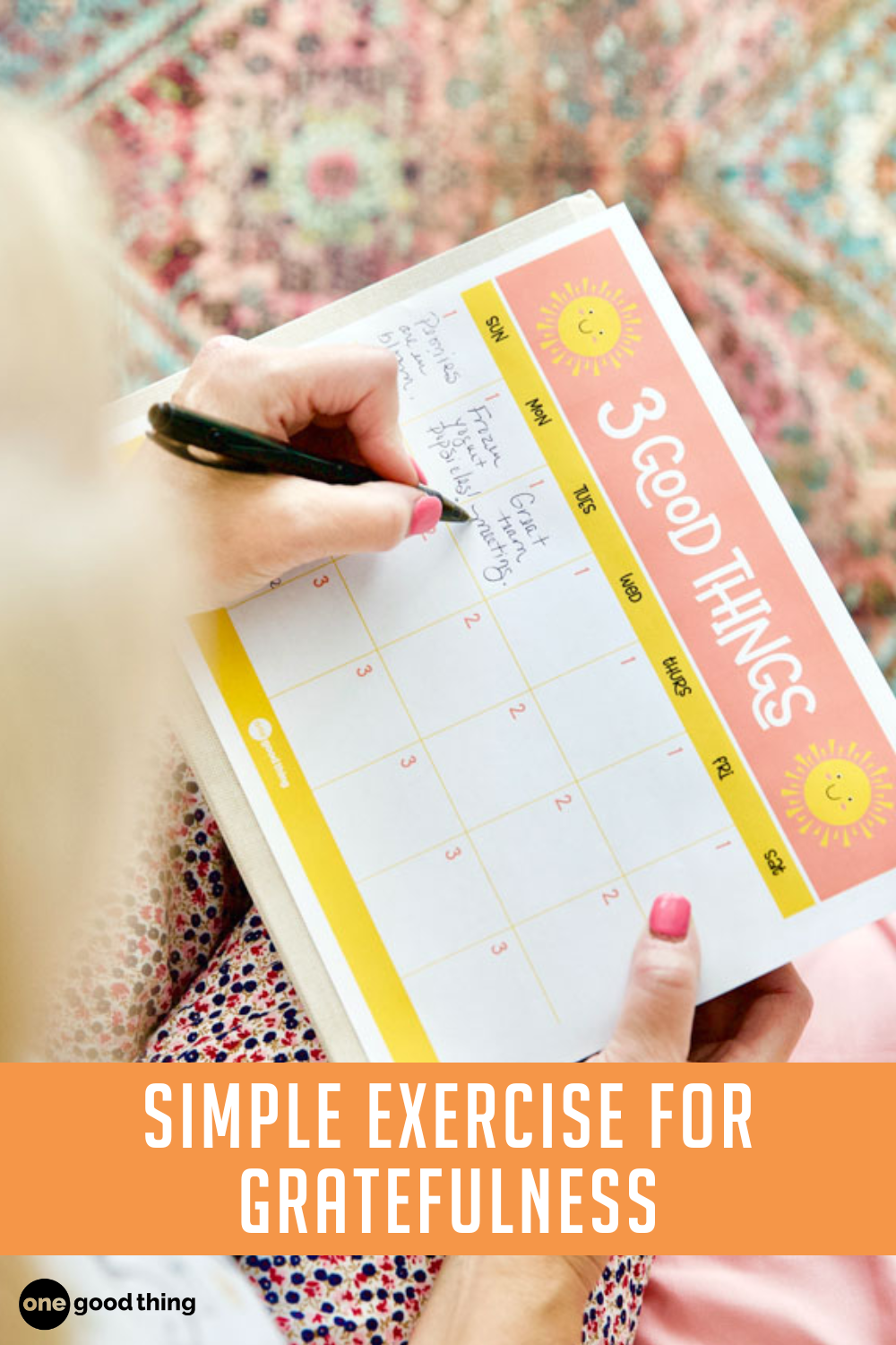 How The "Three Good Things" Exercise Can Make You Happier