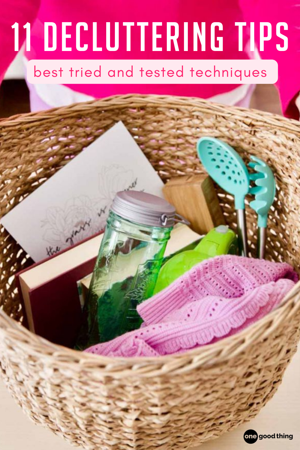 11 Decluttering Strategies That Will Save You Time And Effort