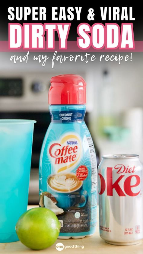 Dirty Sodas: What They Are & The Best Dirty Diet Coke Recipe