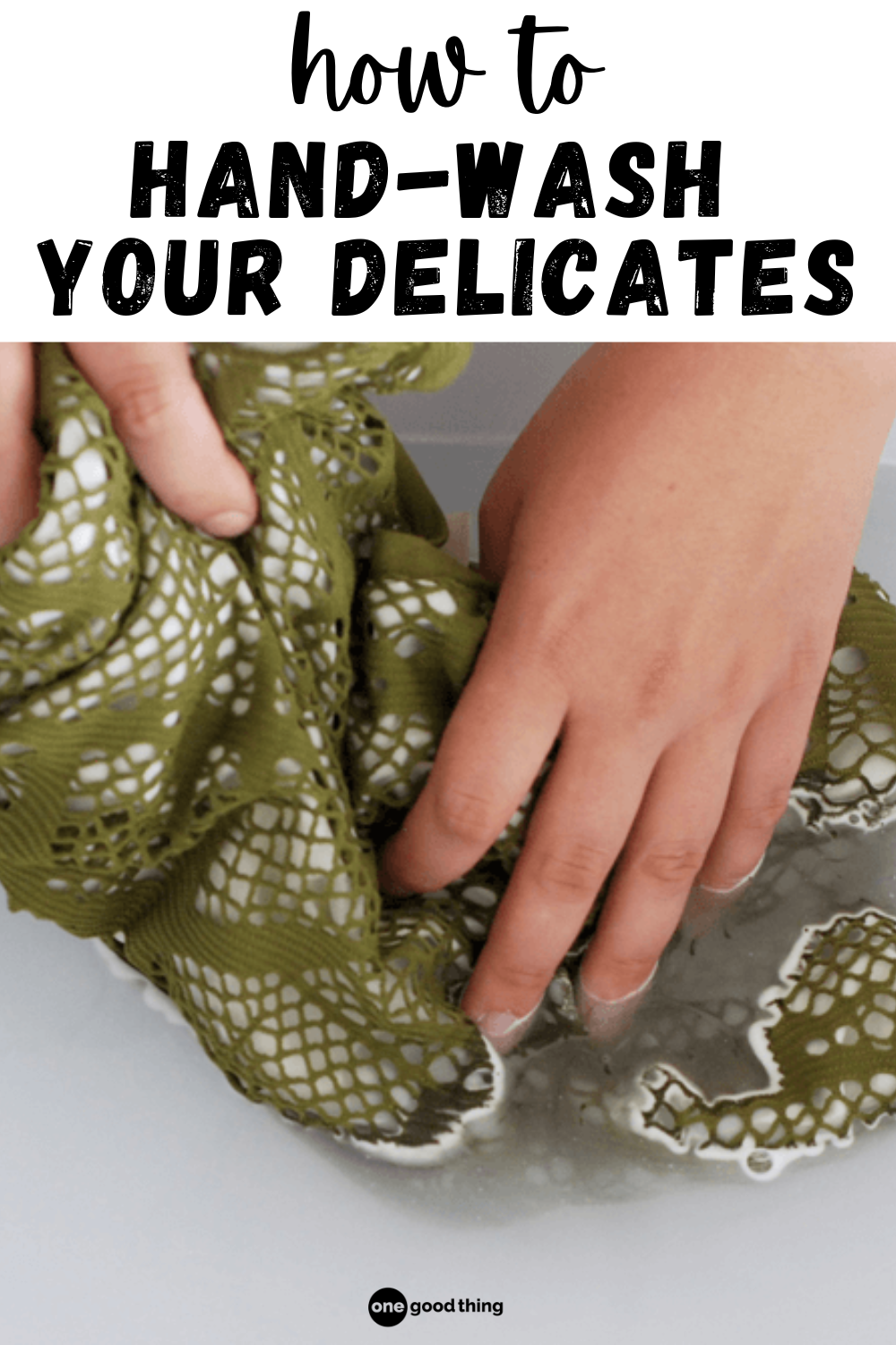 How To Hand Wash Delicates The Best Way