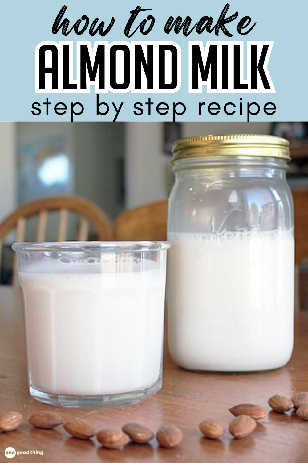 How To Make Almond Milk